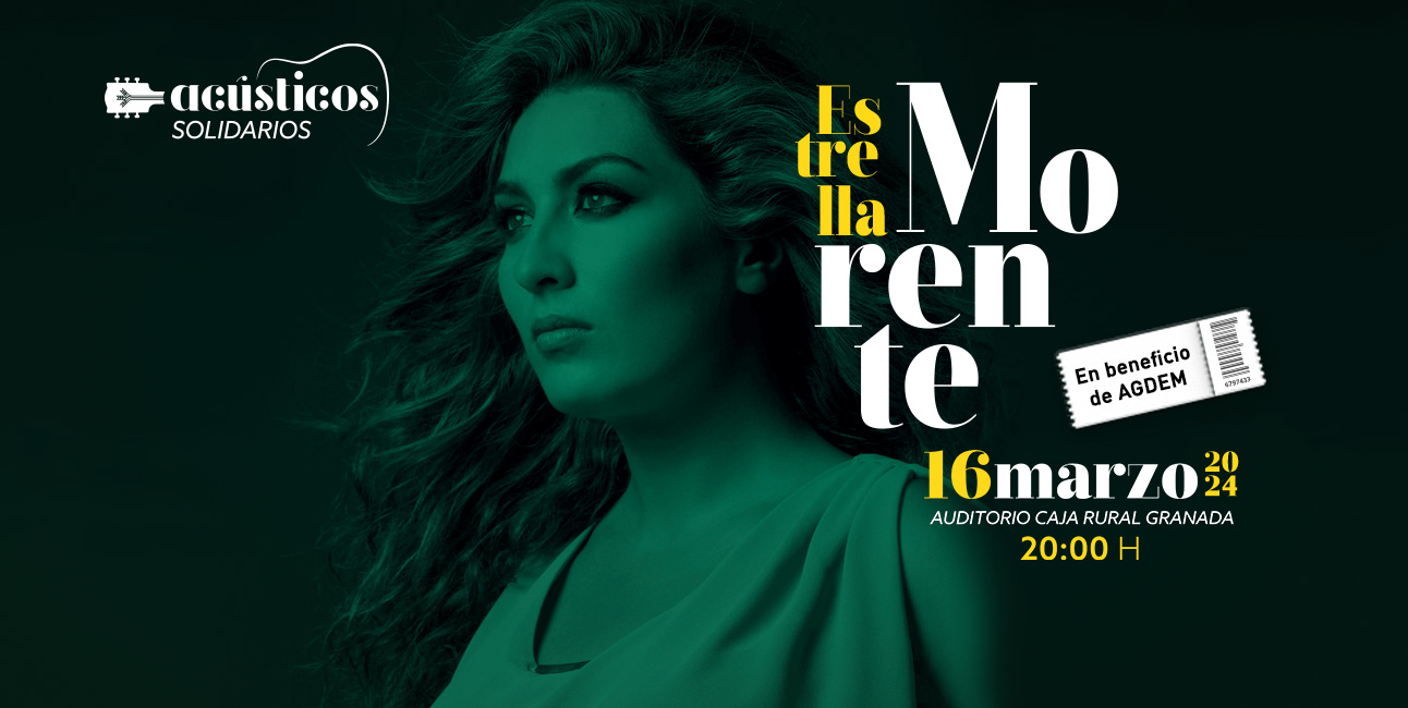 Estrella Morente será la protagonista del nuevo Acústico Solidario de ...